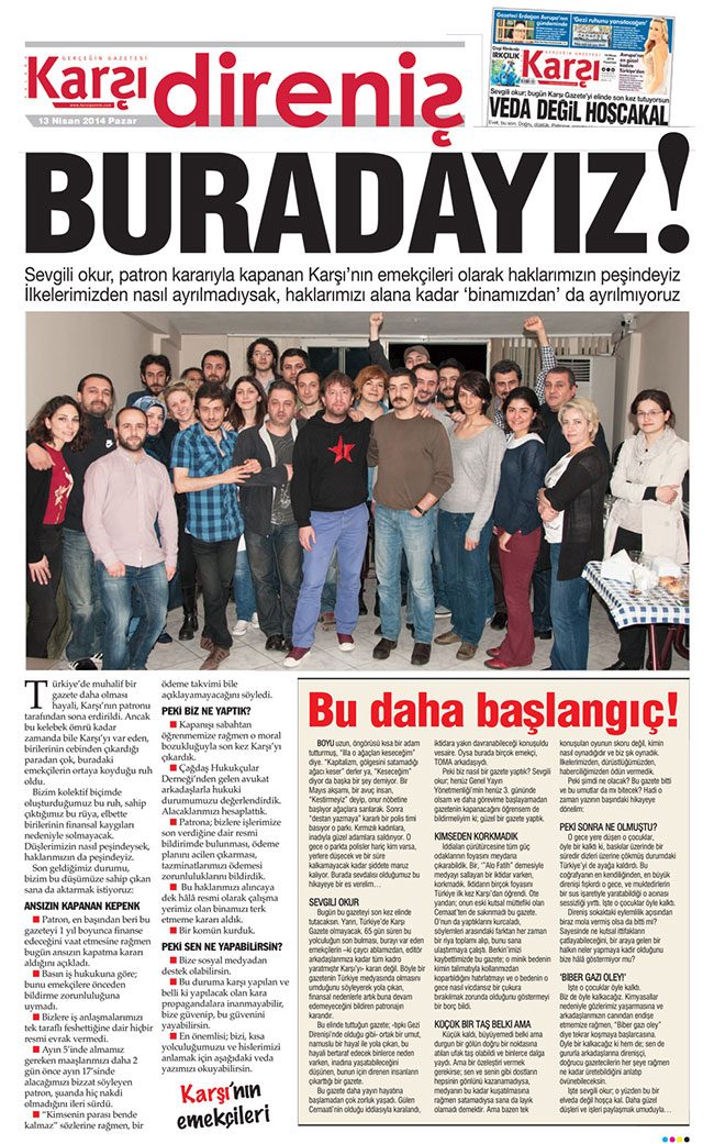 Karşı çalışanları direnişte! - Sözcü