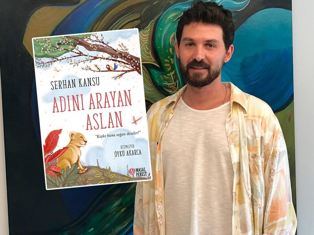 Serhan Kansu'dan yeni kitap: Adını Arayan Aslan - Sözcü