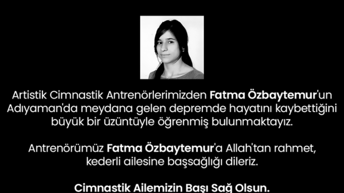 Cimnastik antrenörü Fatma Özbaytemur depremde hayatını kaybetti - Sözcü